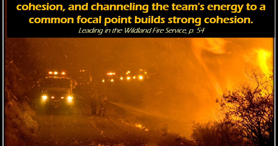 Wildland Fire Leadership: Leadership and Morale in Wildland Firefighting