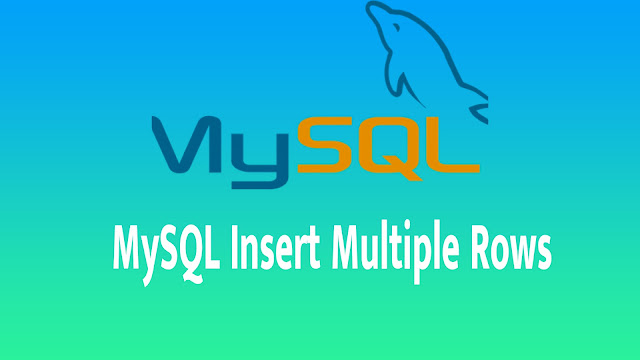 MySQL Insert Multiple Rows mysql-insert-multiple-rows