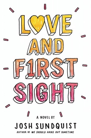 Quick Pick book review: Love and First Sight, by Josh Sundquist ~ Books ...