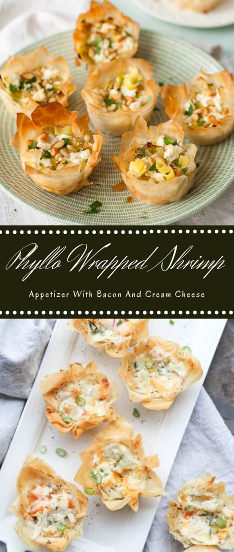 Phyllo Wrapped Shrimp Appetizer With Bacon And Cream Cheese # ...