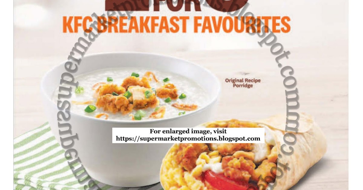 KFC Breakfast Favourites 17 December 2019 ~ Supermarket Promotions