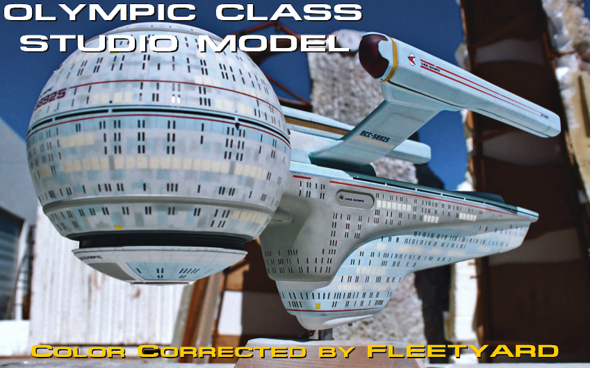 FLEETYARD STAR TREK modeling blog: Olympic Class (USS Pasteur) studio ...