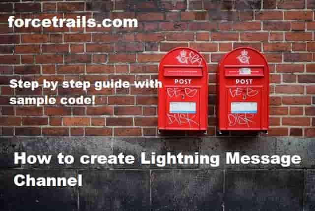 Create Lightning message channel in easy and faster way