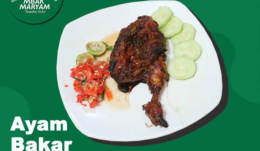 AYAM BAKAR MUDA 1/2 EKOR SAMBAL MATAH - Keroncongantar : Platform ...