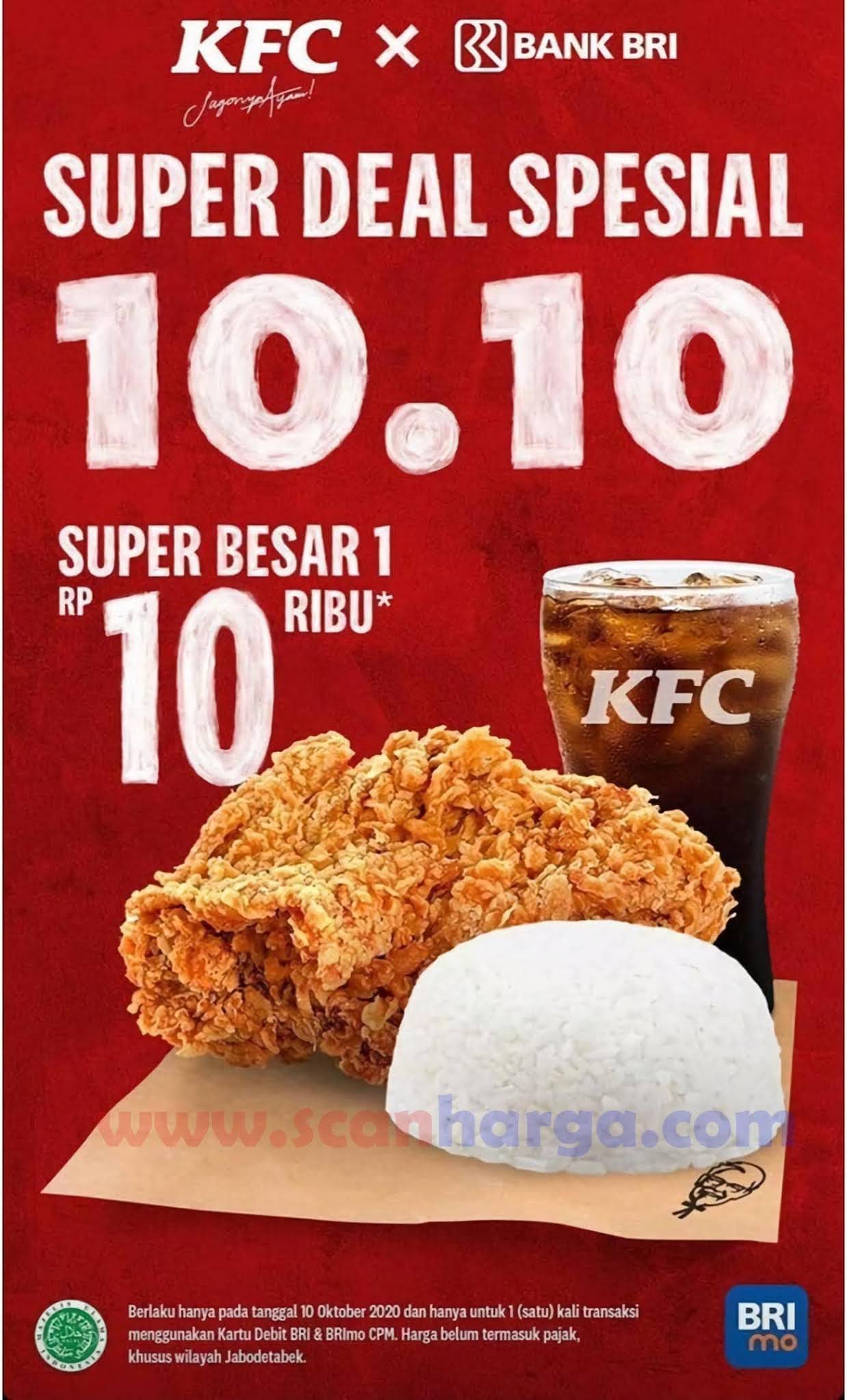 Promo KFC X Bank BRI 10.10 Paket Super Besar 1 Hanya Rp 10.000* - scanharga