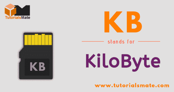 KB Full Form: What is the full form of KB? - TutorialsMate