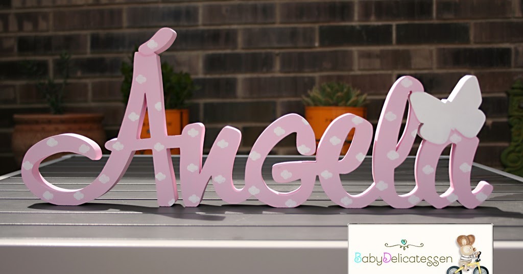 BABY DELICATESSEN LETRAS DE MADERA: NOMBRE EN MADERA ÁNGELA