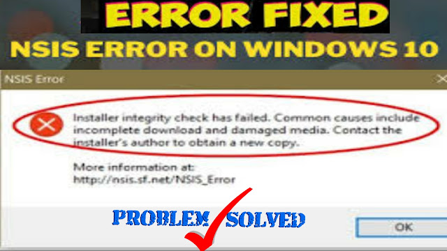 [Fixed] nsis error | nsis error in Windows (solved) - Tech2wire