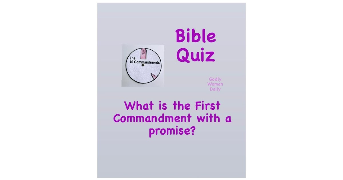 What is the First Commandment with a promise? - BIBLE QUIZ
