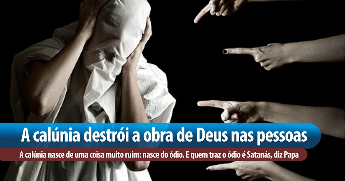 iCatolica.com: Sobre a calúnia e difamação...