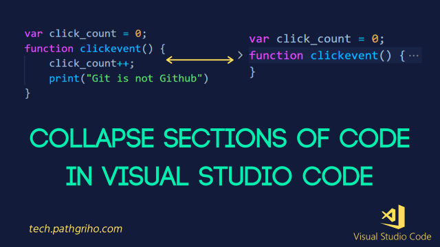 How To Collapse Sections of Code in Visual Studio Code