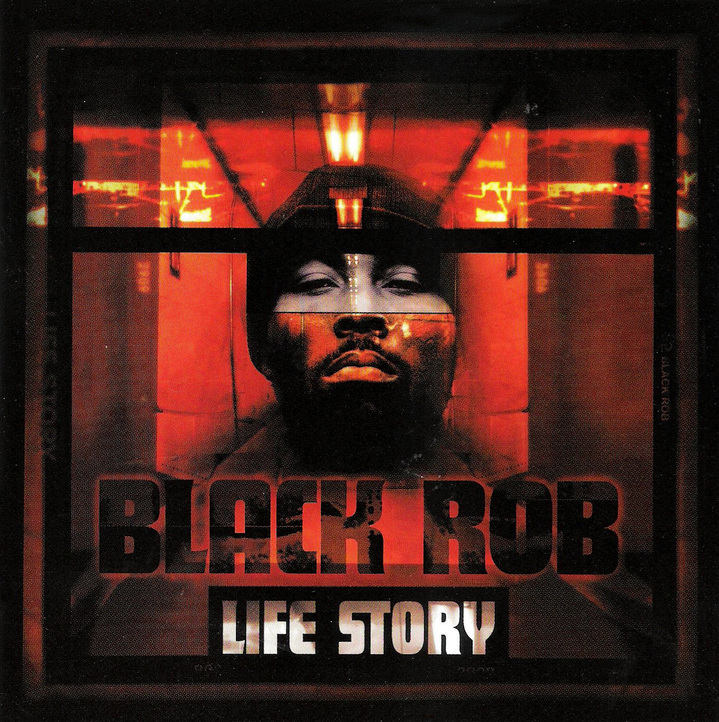 Hip-Hop Nostalgia: Black Rob "Life Story" (March 7, 2000)