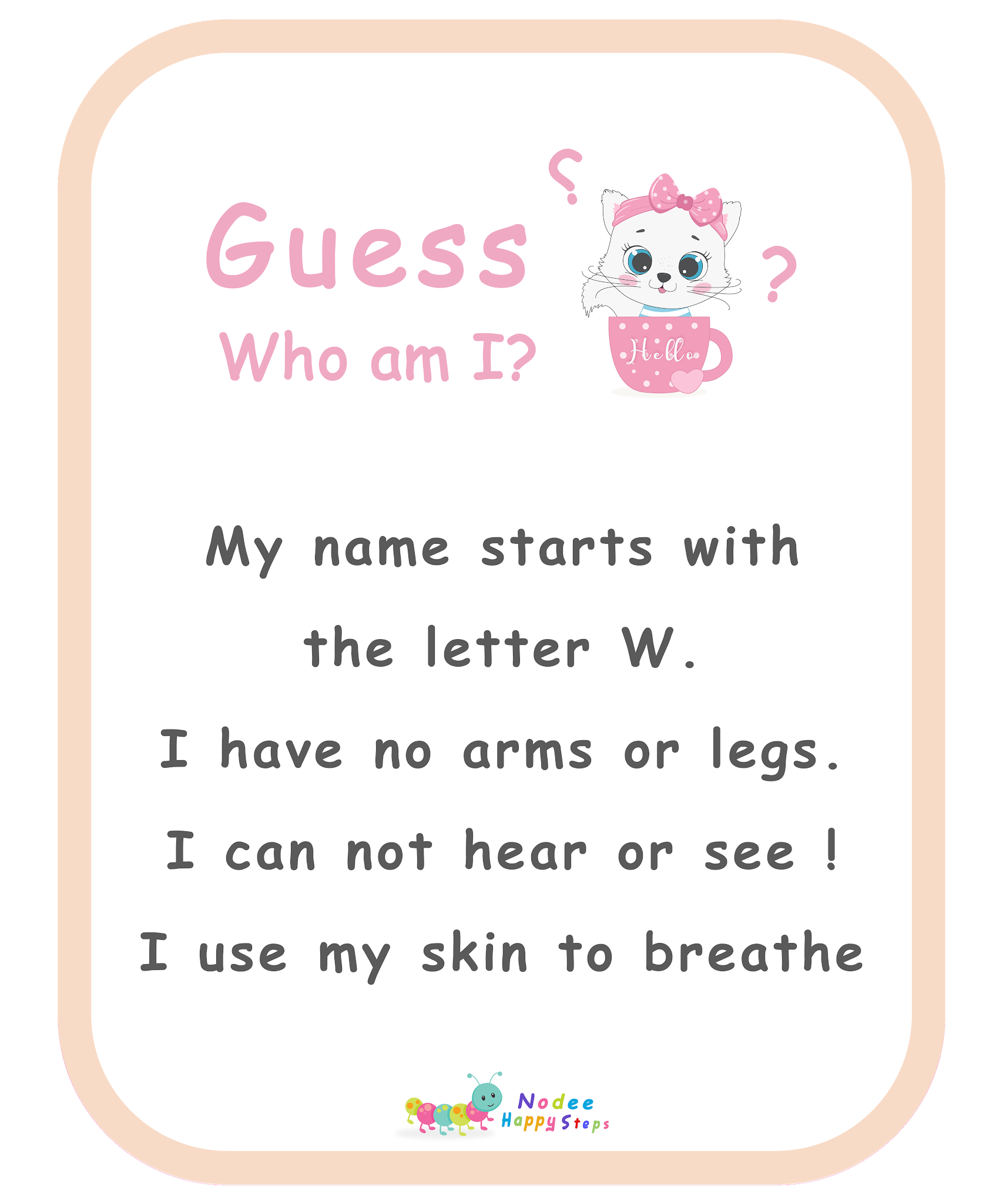 Guessing for Kids - Who am I? - I am a Worm