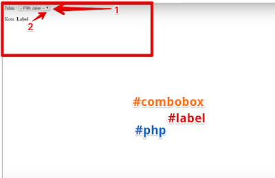 PHP : value label berdasarkan pemilihan combobox (change label with ...