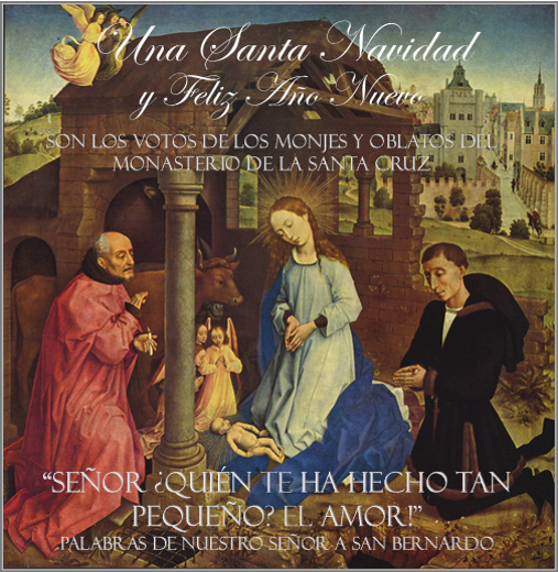 El Ariete Católico: SANTA NAVIDAD Y FELIZ AÑO NUEVO: MONJES DEL ...