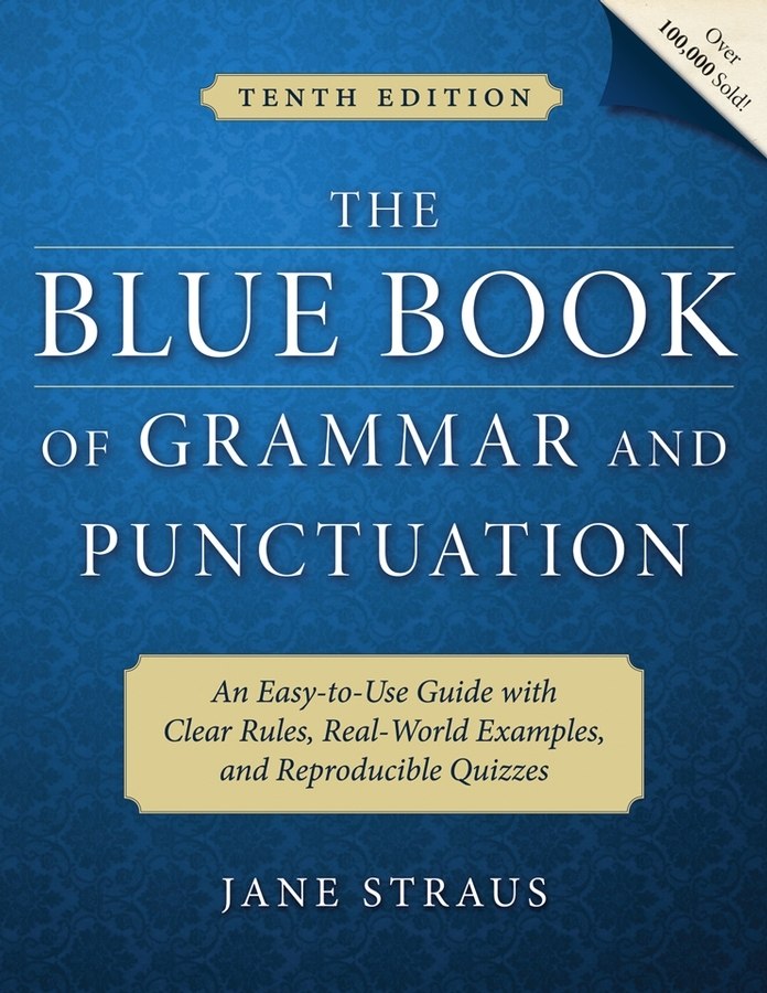 The Blue Book of Grammar and Punctuation