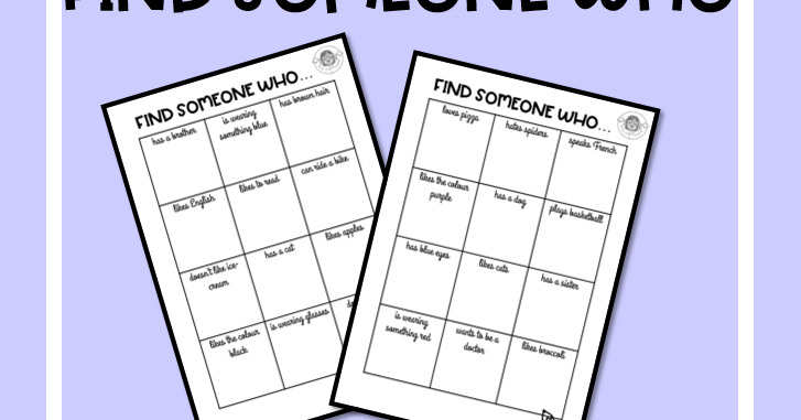 La Profe Raquel: FIND SOMEONE WHO... / ENCUENTRA A ALGUIEN QUE...