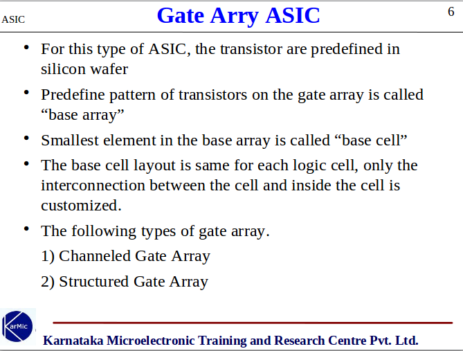 VLSI TECHNOLOGY: ASIC DESIGN FLOW