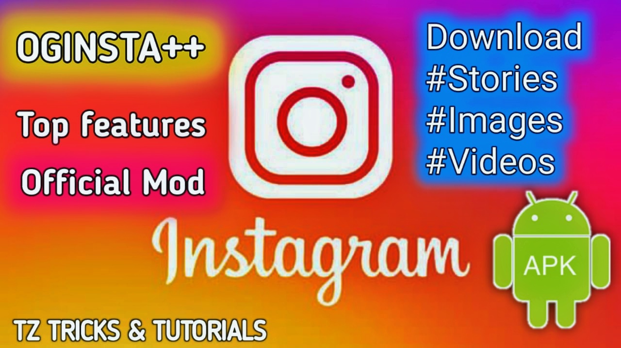 DOWNLOAD INSTAGRAM ++ and OG INSTA OFFICIAL | IN ONE APK | ALL FEATURES ...
