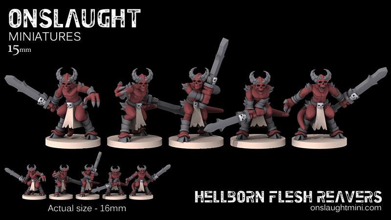Tabletop Fix: Onslaught Miniatures - 15mm Hellborn Flesh Reavers Preview