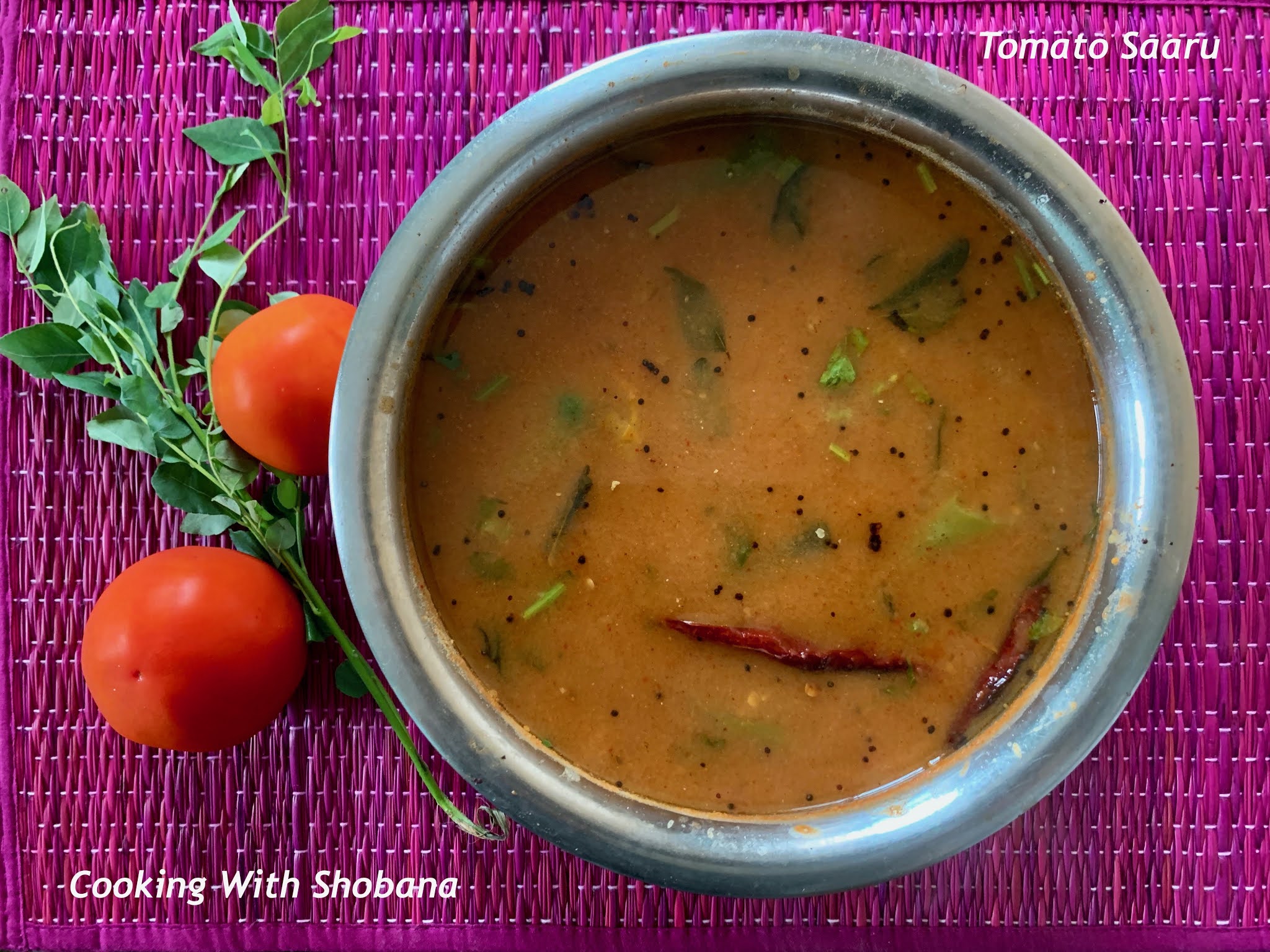 Cooking With Shobana : TOMATO SAARU