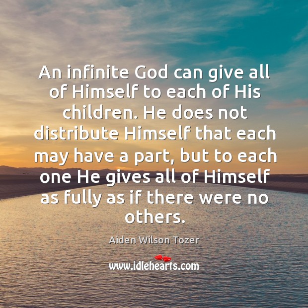 The necessity of faith in an infinite God | Thoughts About God