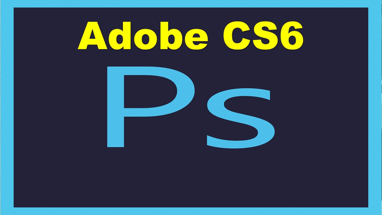 Adobe CS6 | PS CS6 | Photoshop Online Free Course - English Grammar ...