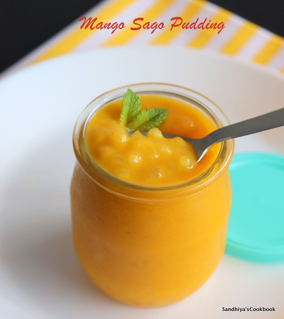 Sandhiya's Cookbook: Mango Tapioca Pudding | Sago Pudding | Pudding recipe