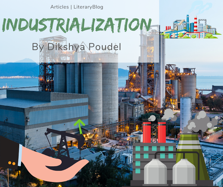 Short Essay on Idustrialization and it's impact, School level essay