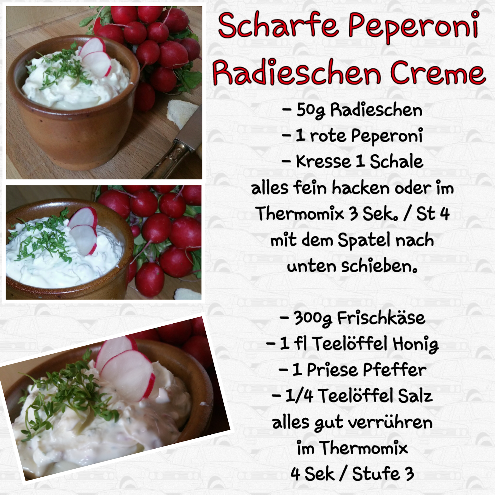 Kochen und backen mit Claudia : Scharfe Peperoni Radieschen Creme