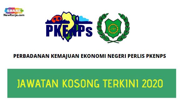 Jawatan Kosong Perbadanan Kemajuan Ekonomi Negeri Perlis (PKENPS) - APP ...
