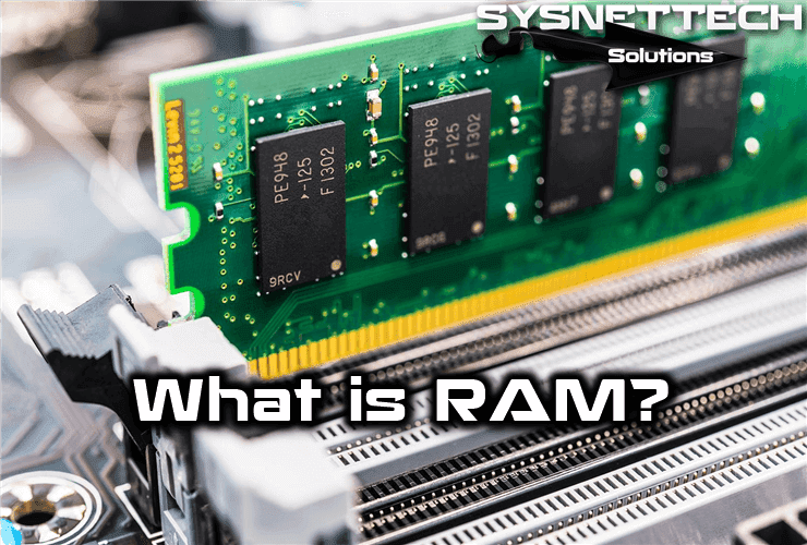 What is RAM, what are its types and uses?