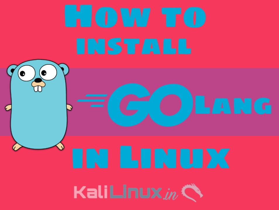 How To Install Golang In Linux New 2023 Method