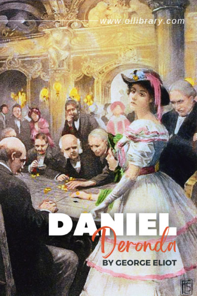 Daniel Deronda by George Eliot