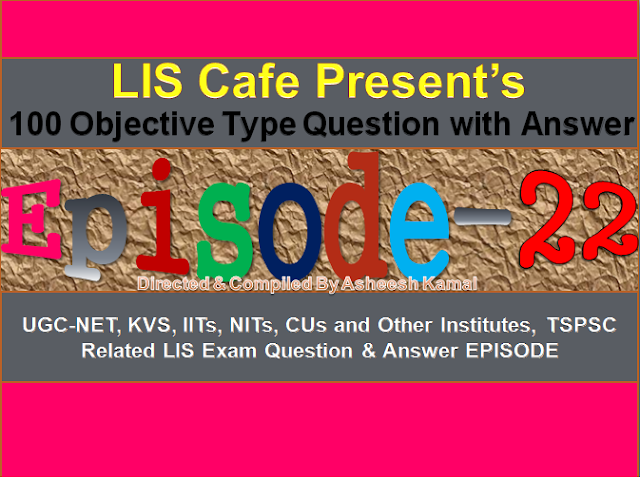 Episode 22 Has 100 Objective Type Questions With Answer episode-22-has-100-objective-type-questions-with-answer