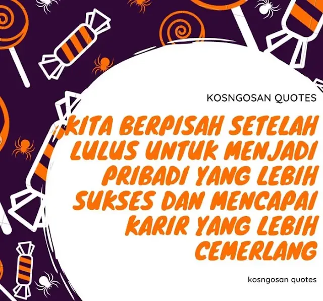 101 Kata Ucapan Selamat Lulus Sekolah untuk Pelajar - KOSNGOSAN