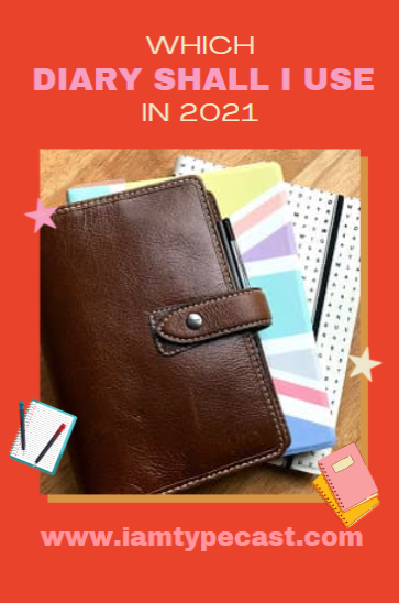 What Diary Am I Going To Use In 2021?