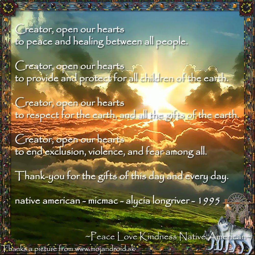Peace Love Kindness Poems: Creator, Open our hearts