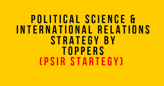 Political Science & International Relations (PSIR) Optional Syllabus ...