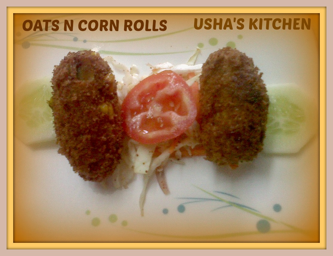 USHA'S KITCHEN: OATS N CORN ROLLS
