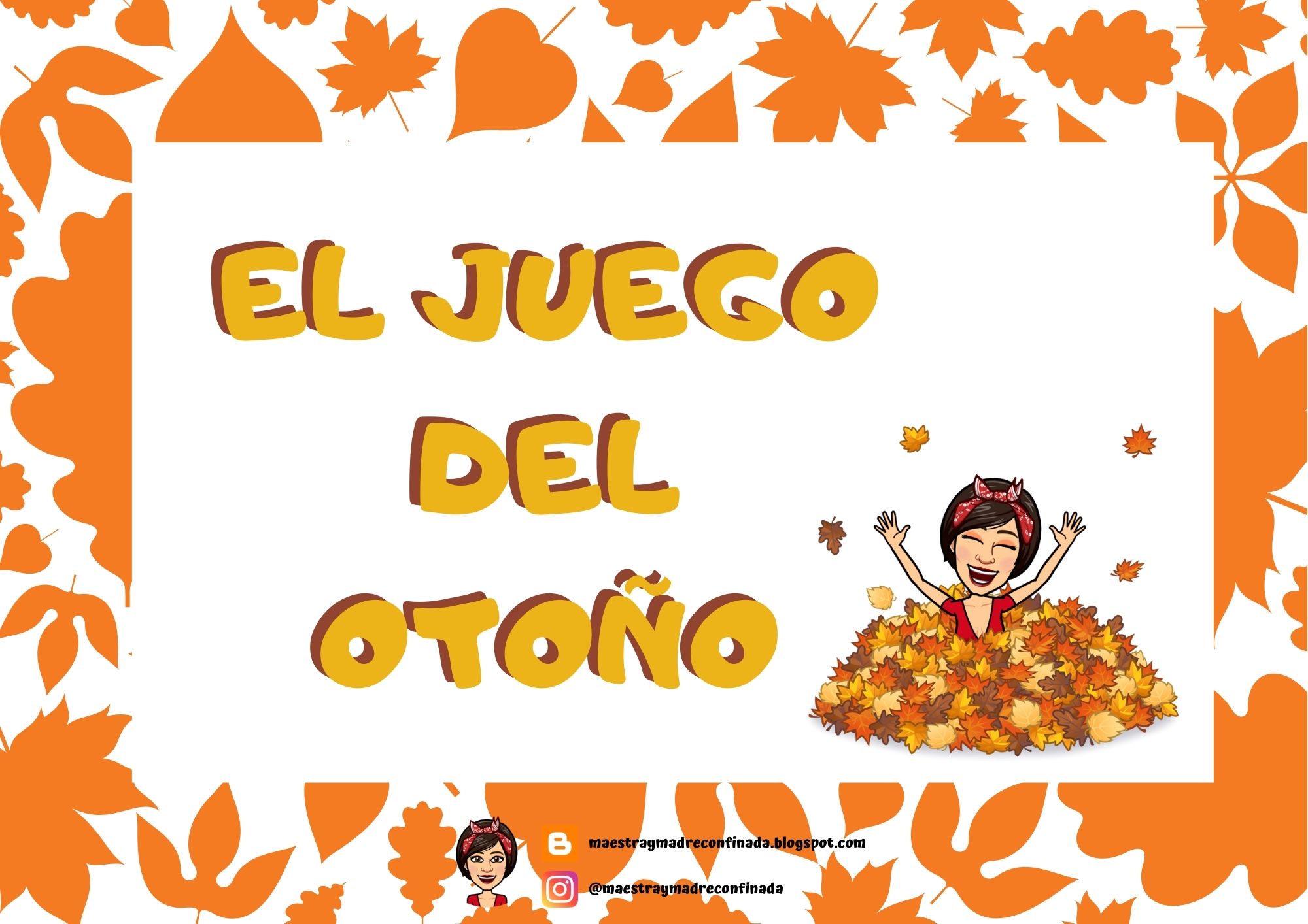 MAESTRA Y MADRE CONFINADA: EL JUEGO DEL OTOÑO