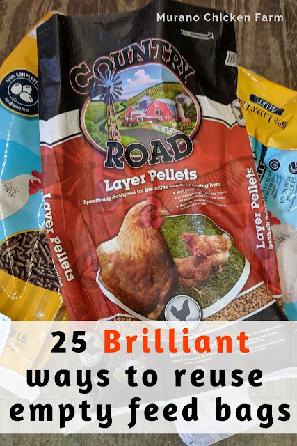 25 ways to use empty feed bags - Murano Chicken Farm