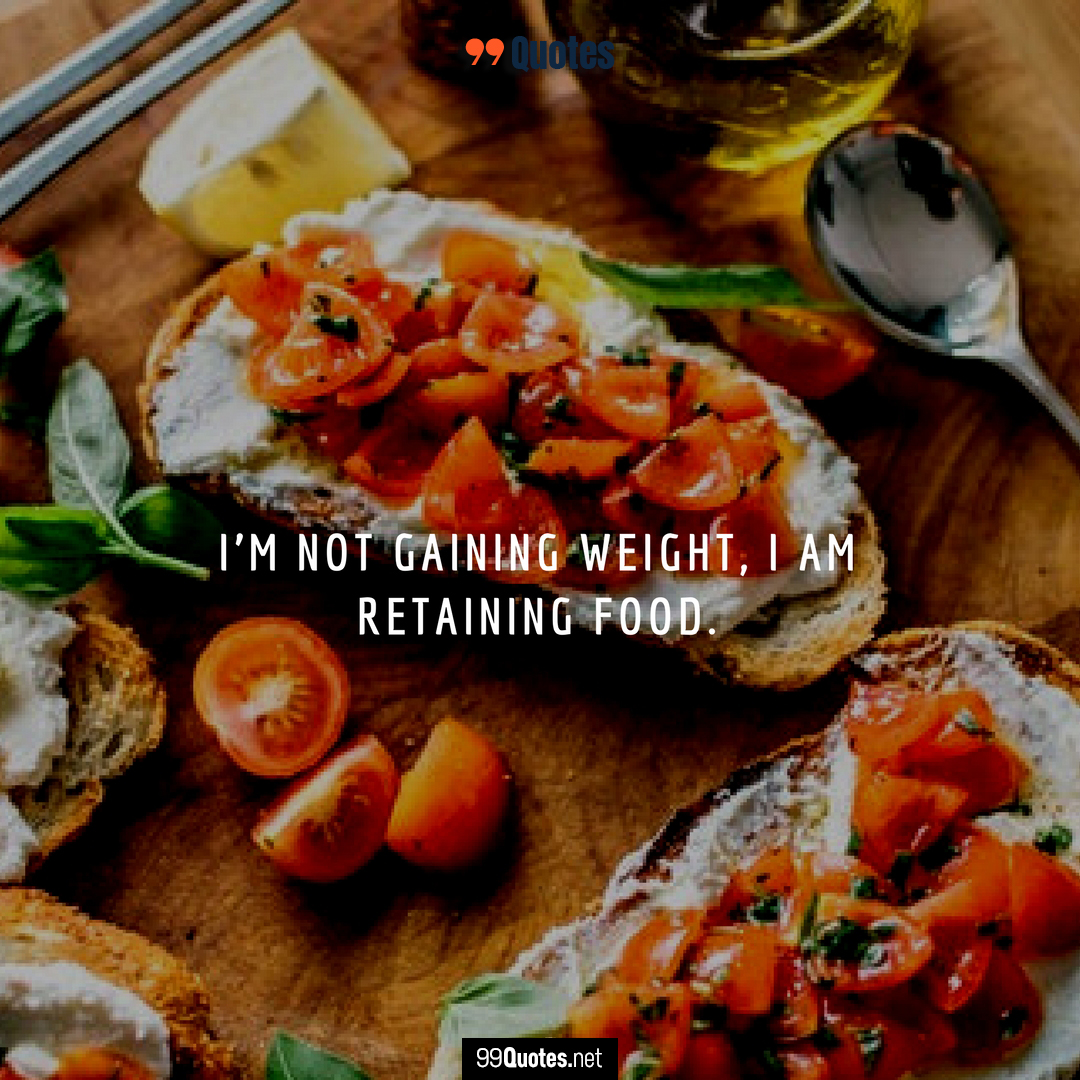 99 Good Food Quotes To Share With Friends And Food Lovers 99-good-food-quotes-to-share-with-friends-and-food-lovers