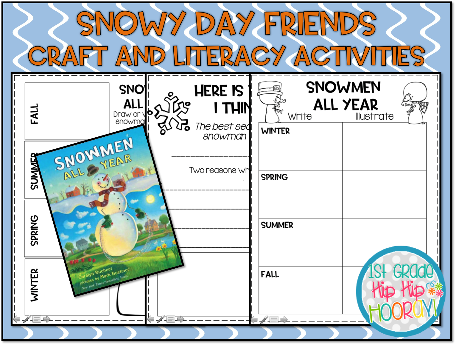1st Grade Hip Hip Hooray!: Snow Day Friends...Craft and Literacy ...