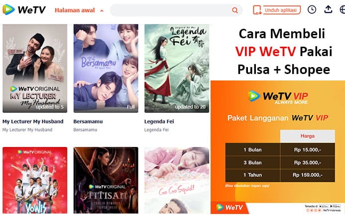 Cara Membeli VIP WeTV Pakai Pulsa dan Shopee Termurah - Review Teknologi Sekarang
