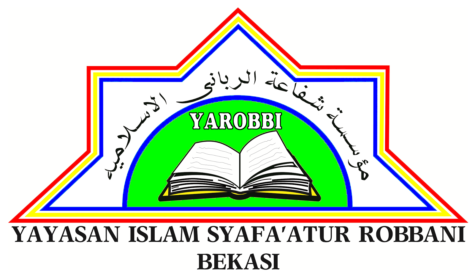 YAYASAN ISLAM SYAFA'ATUR ROBBANI BEKASI: YAYASAN ISLAM SYAFA'ATUR ...