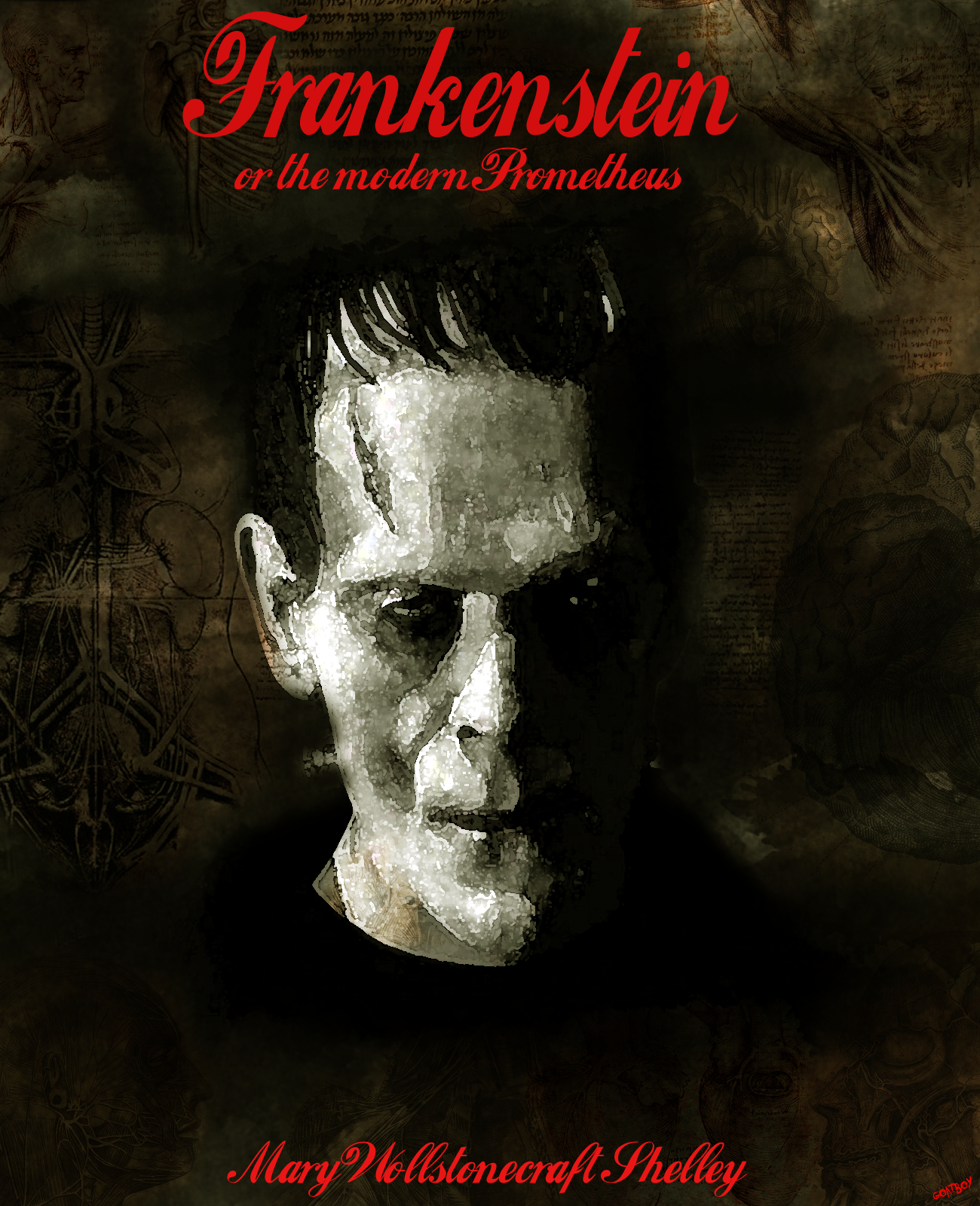 The Once Lost Wanderer: Frankenstein or The Modern Prometheus by Mary ...