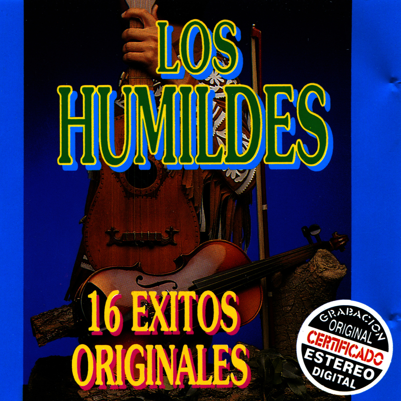 Mis discografias : Discografia Los Humildes