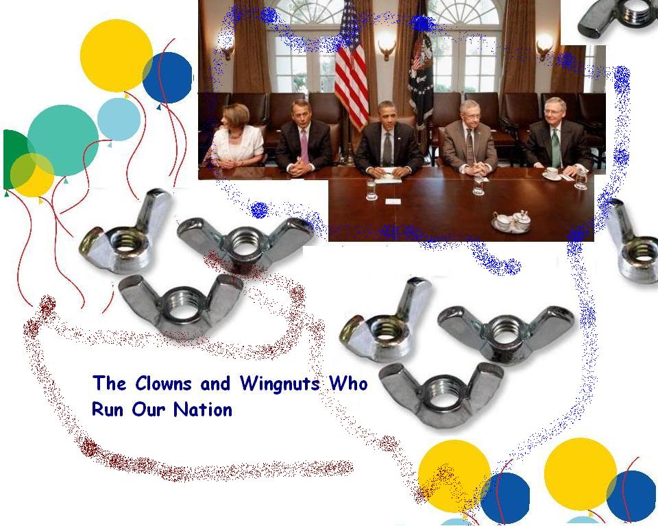 Catalpa Grove: Wingnuts and Clowns In Both Parties Sadly Manage the Nation