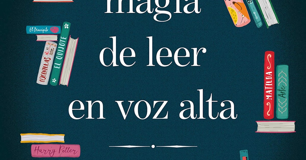 El Rincón del Harlequin: La magia de leer en voz alta- Meghan Cox Gurdon